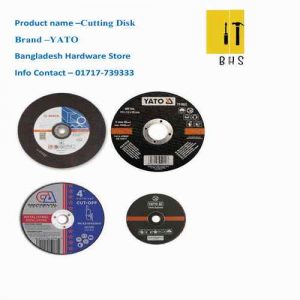 cutting disk in bd |wholesaler | supplier | yato tools | Bangladesh ...